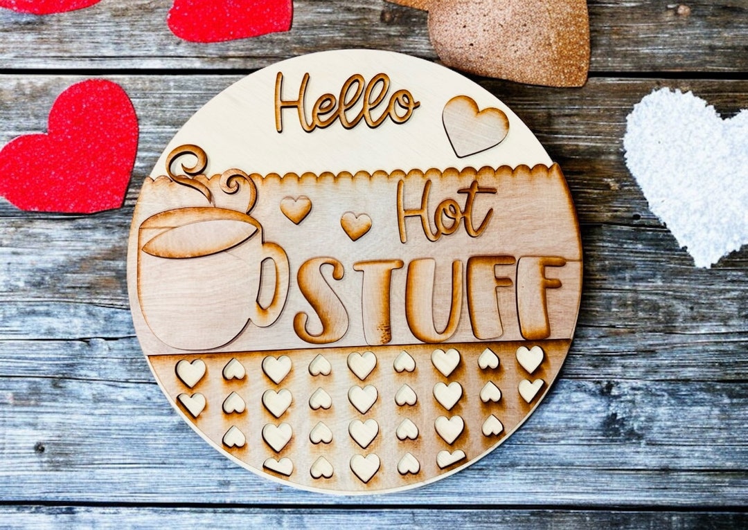 2 SIZES Hello Hot Stuff Valentine DIY Kit Birch Wood Round Door Hanger ...