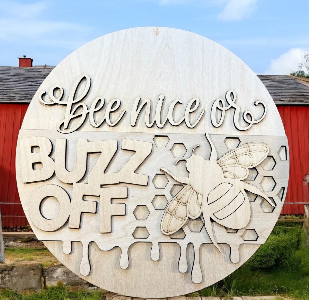 3 Size Options Bee Kind or Buzz off Sign Round Door Hanger Blank DIY ...