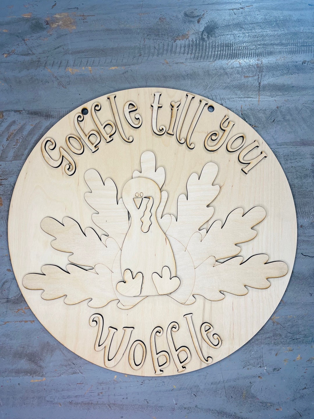3 Sizes! Gobble Till You Wobble Turkey Fall Thanksgiving Round Door ...
