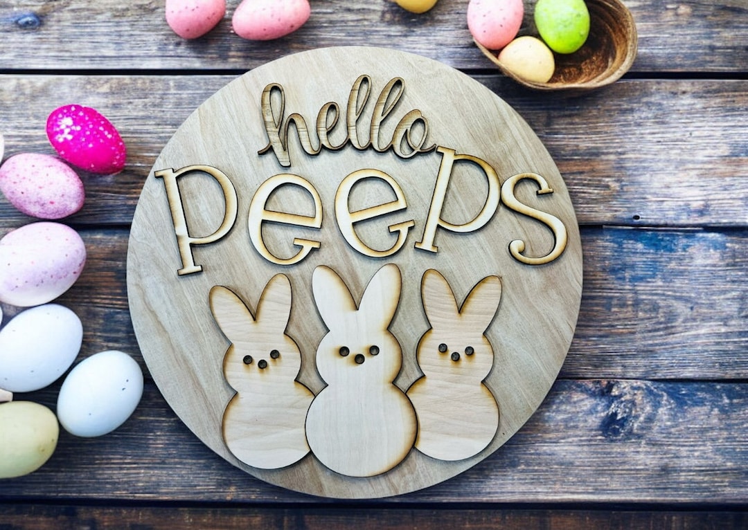2 SIZES Hello PEEPS DIY Kit Birch Wood Round Door Hanger or Plaque ...