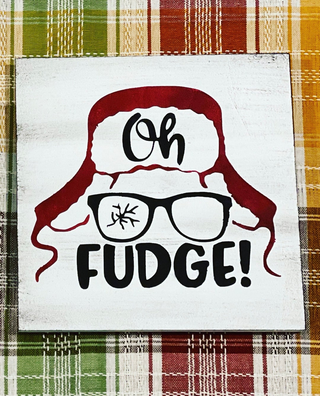 A Christmas Story- Oh Fudge Sign - Etsy