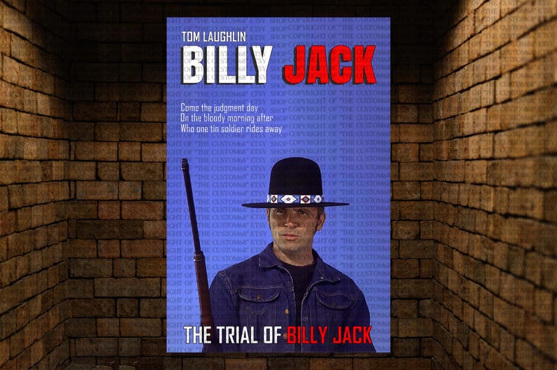 Billy Jack Classic Movies Poster Tom Laughlin Handmade Ode to Billy ...