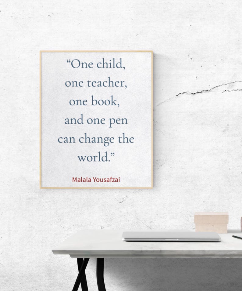 Malala Yousafzai Quote Digital Download – “one Child Can Change the ...