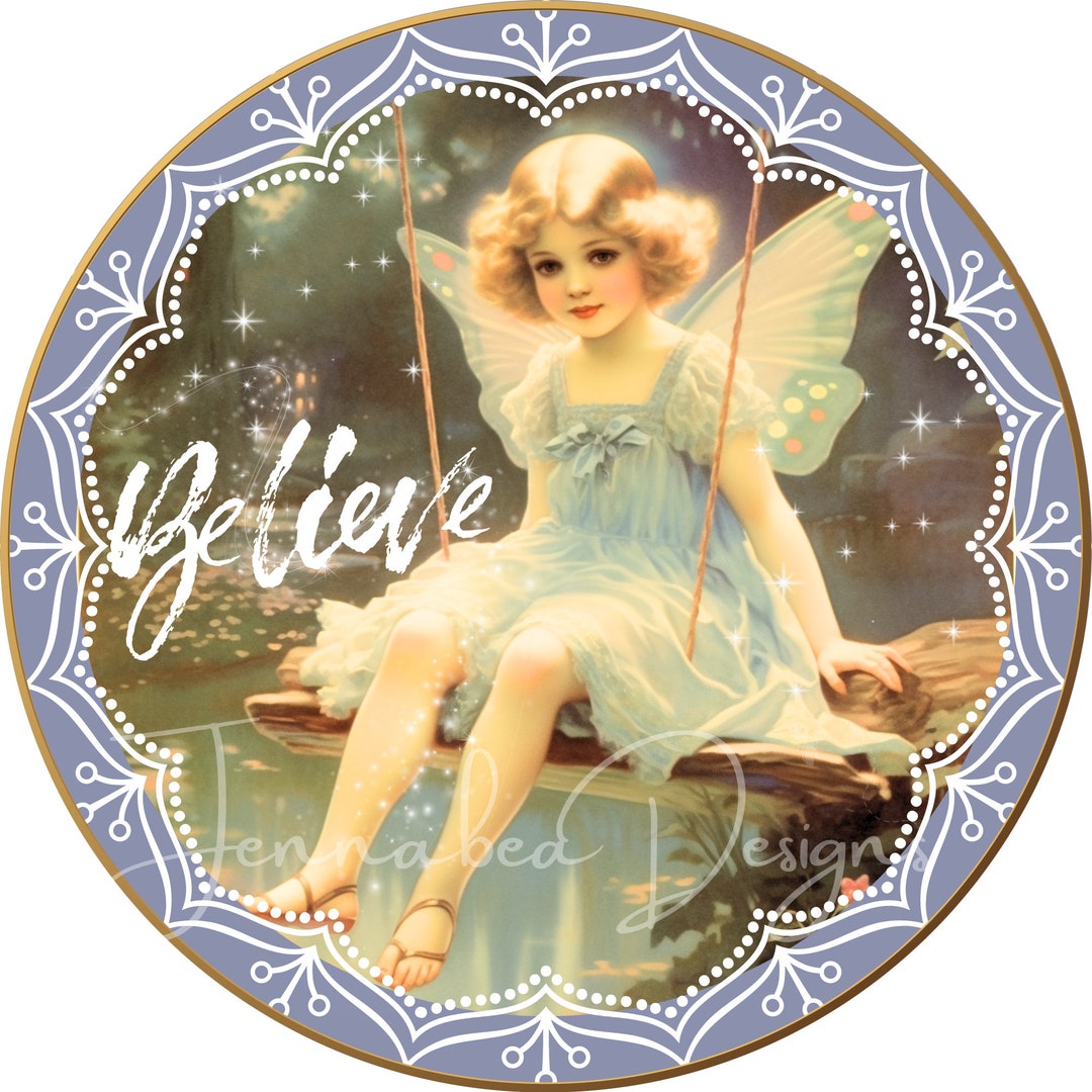 Fairy, Believe, Round Design, Wreath Sign Design, Sublimation Design ...
