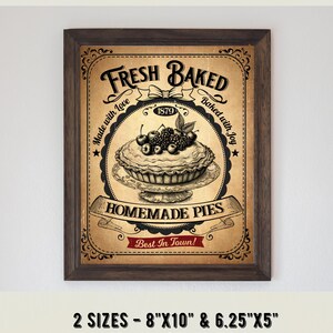 Vintage Homemade Pies Sign, Printable Kitchen Art, Vintage Bakery Sign ...