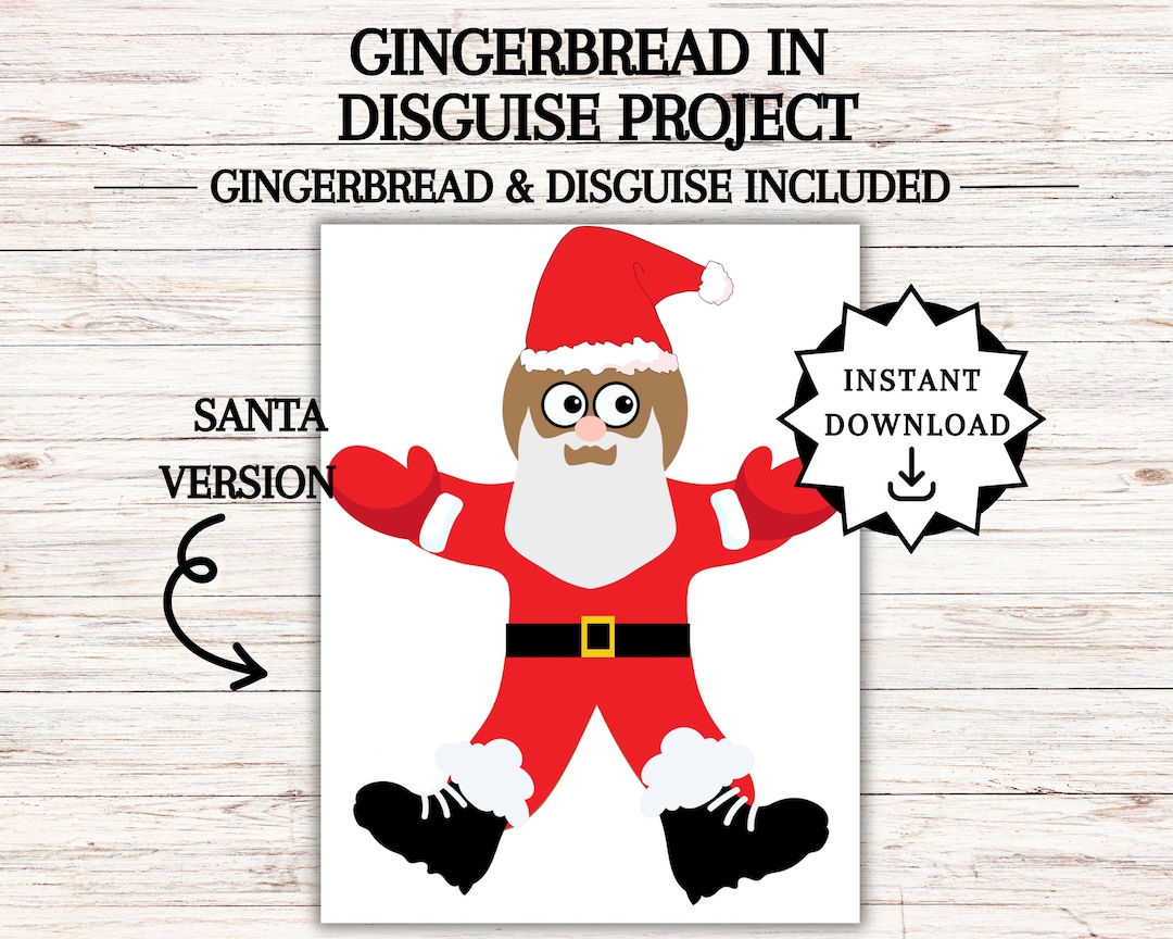 Disguise a Gingerbread Man, Gingerbread in Disguise Printable ...