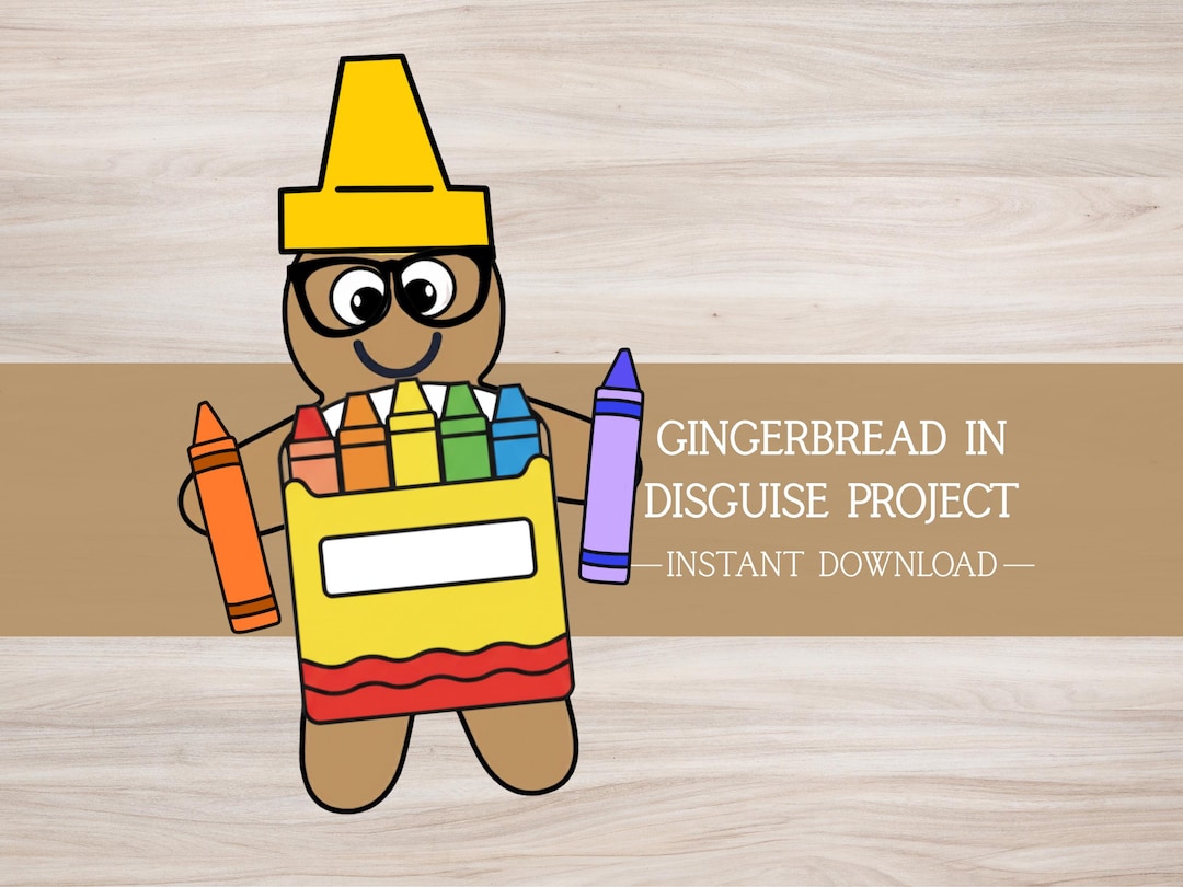 Disguise a Gingerbread Man, Gingerbread in Disguise Printable ...