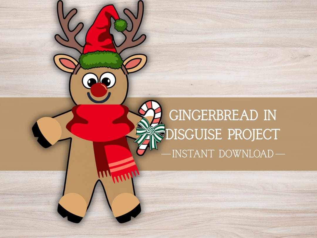 Disguise a Gingerbread Man, Gingerbread in Disguise Printable ...