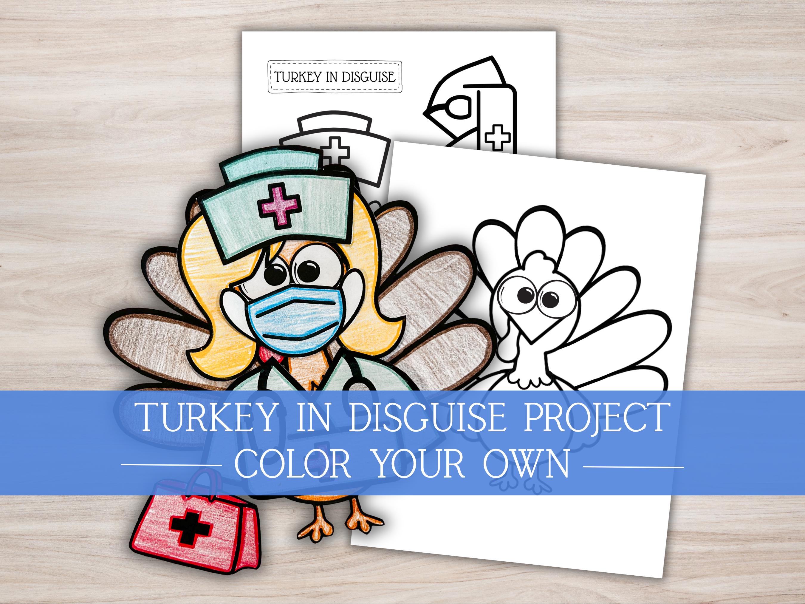 Disguise a Turkey, Turkey in Disguise Printable, Thanksgiving ...