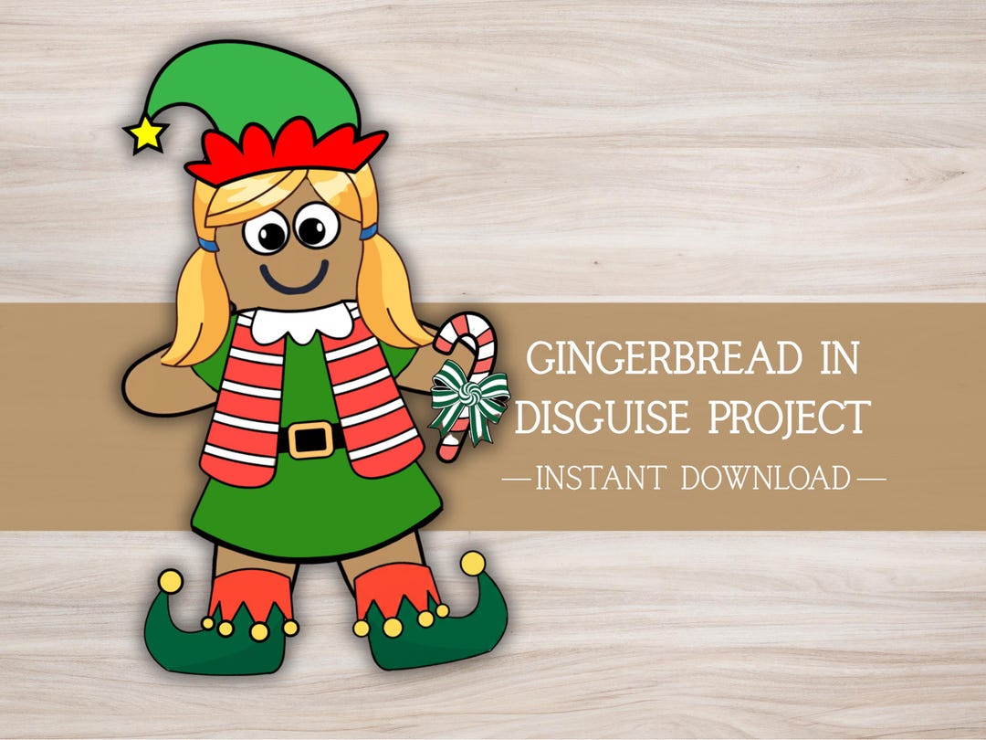 Disguise a Gingerbread Man, Gingerbread in Disguise Printable ...