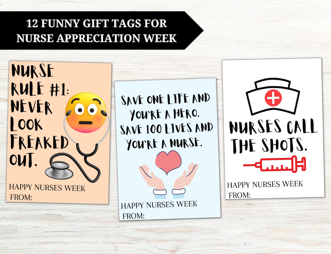 Funny Nurse Appreciation Week Gift Tag, Happy Nurses Week Printable ...