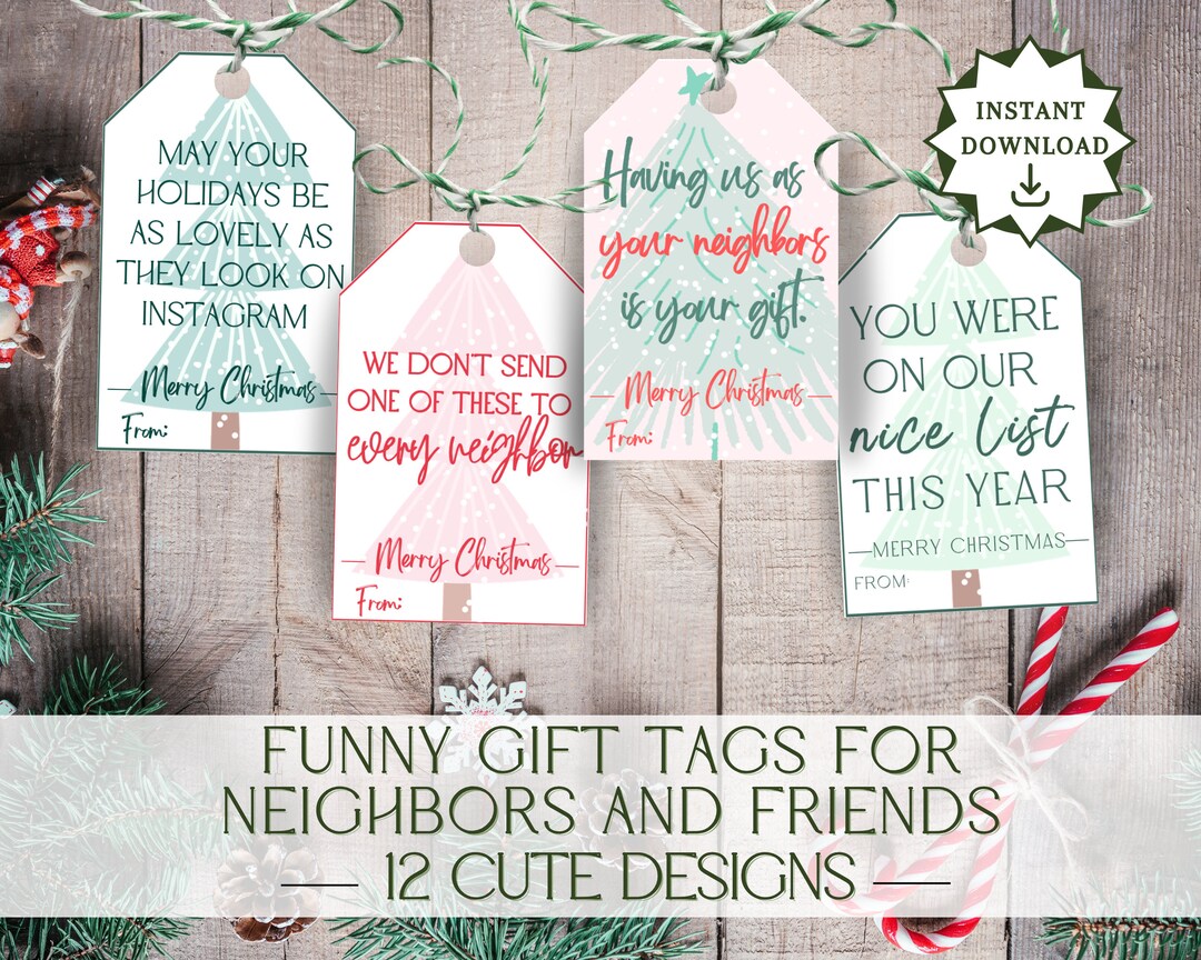 Funny Christmas Gift Tags, Christmas Neighbor Gift Tag, Christmas Treat ...