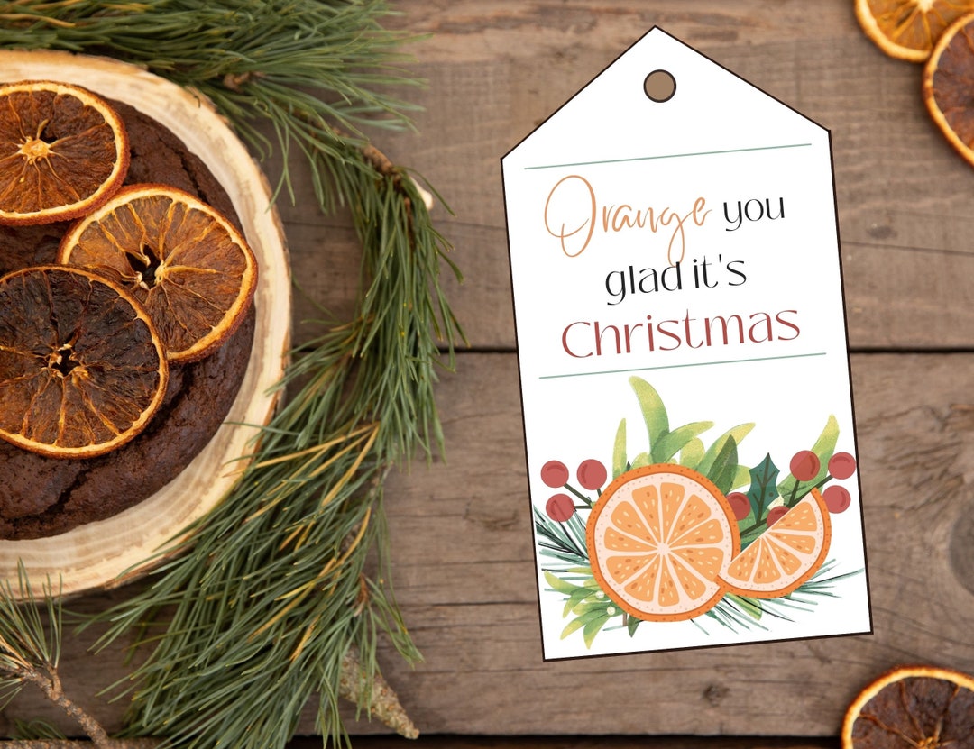 Christmas Gift Tag Printable, Christmas Orange Gift Tag, Neighbor ...