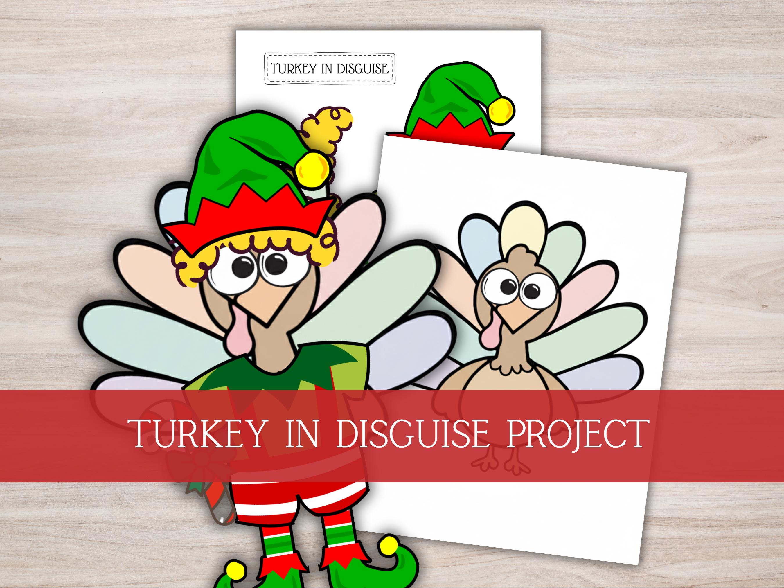 Disguise a Turkey, Turkey in Disguise Printable, Thanksgiving ...