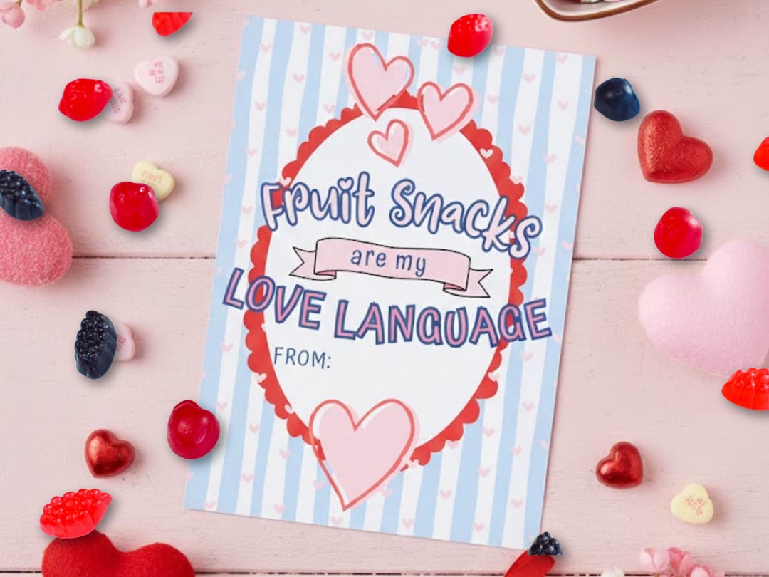Fruit Snacks Printable Valentine, Classroom Valentine Card, Kids Snack ...