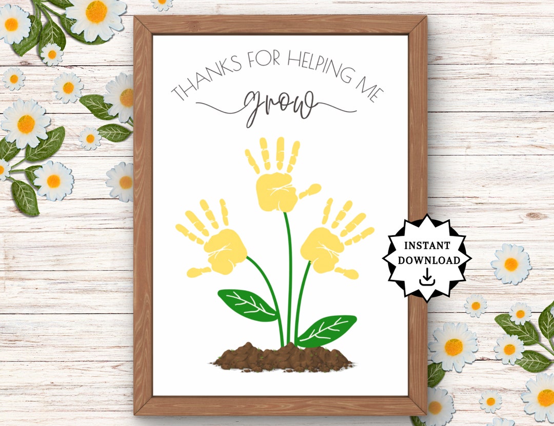 Thanks for Helping Me Grow, Handprint Bouquet, Flower Handprint Sign ...