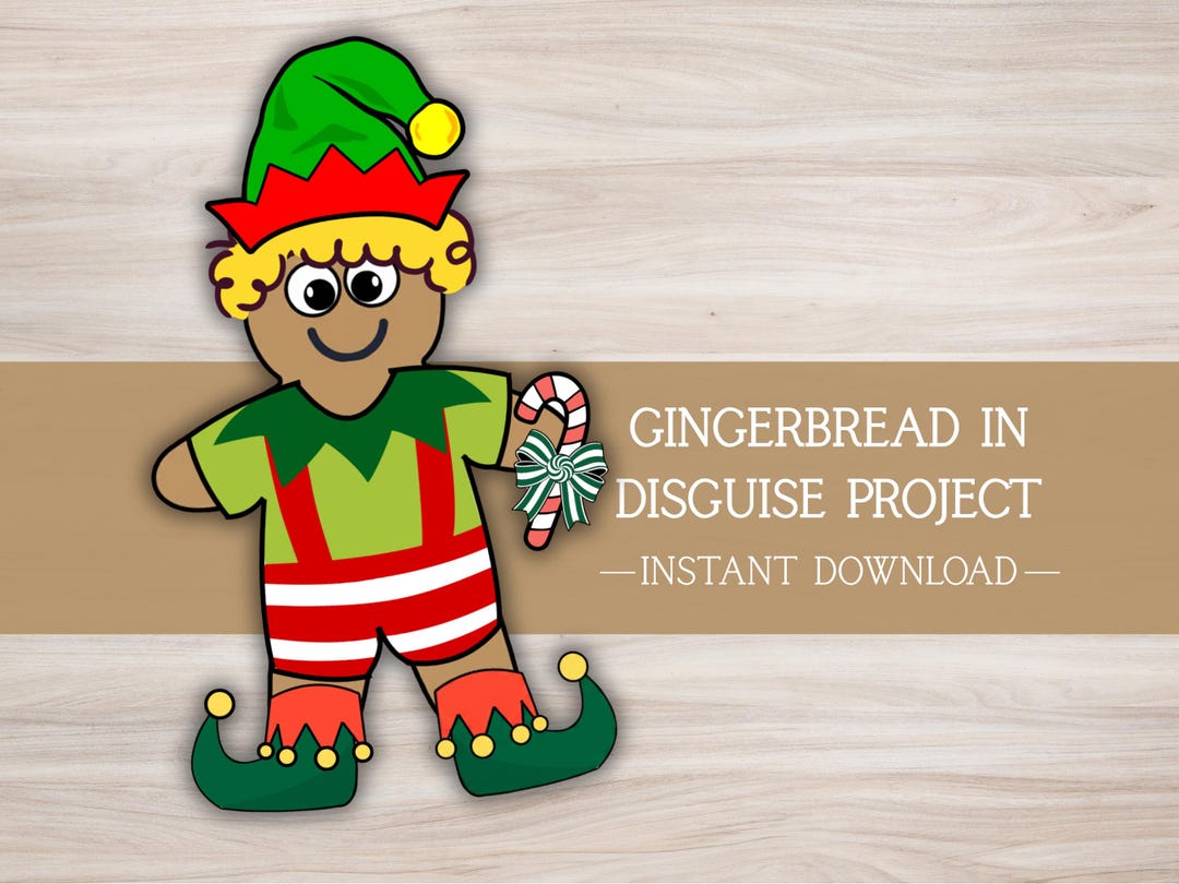 Disguise a Gingerbread Man, Gingerbread in Disguise Printable ...