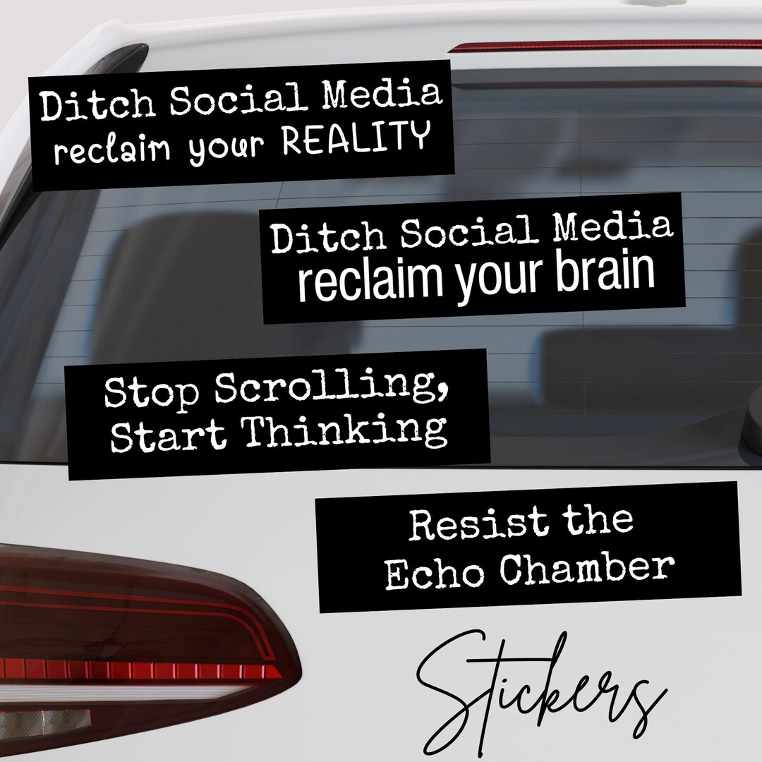 Ditch Social Media Stickers, Digital Detox Bumper Sticker, Reclaim Your ...
