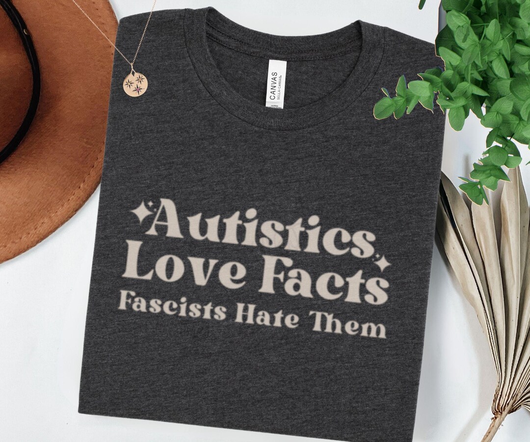 Autism Activism Shirt, Autistic Pride Tee, Anti RFK Jr Protest Tshirt ...