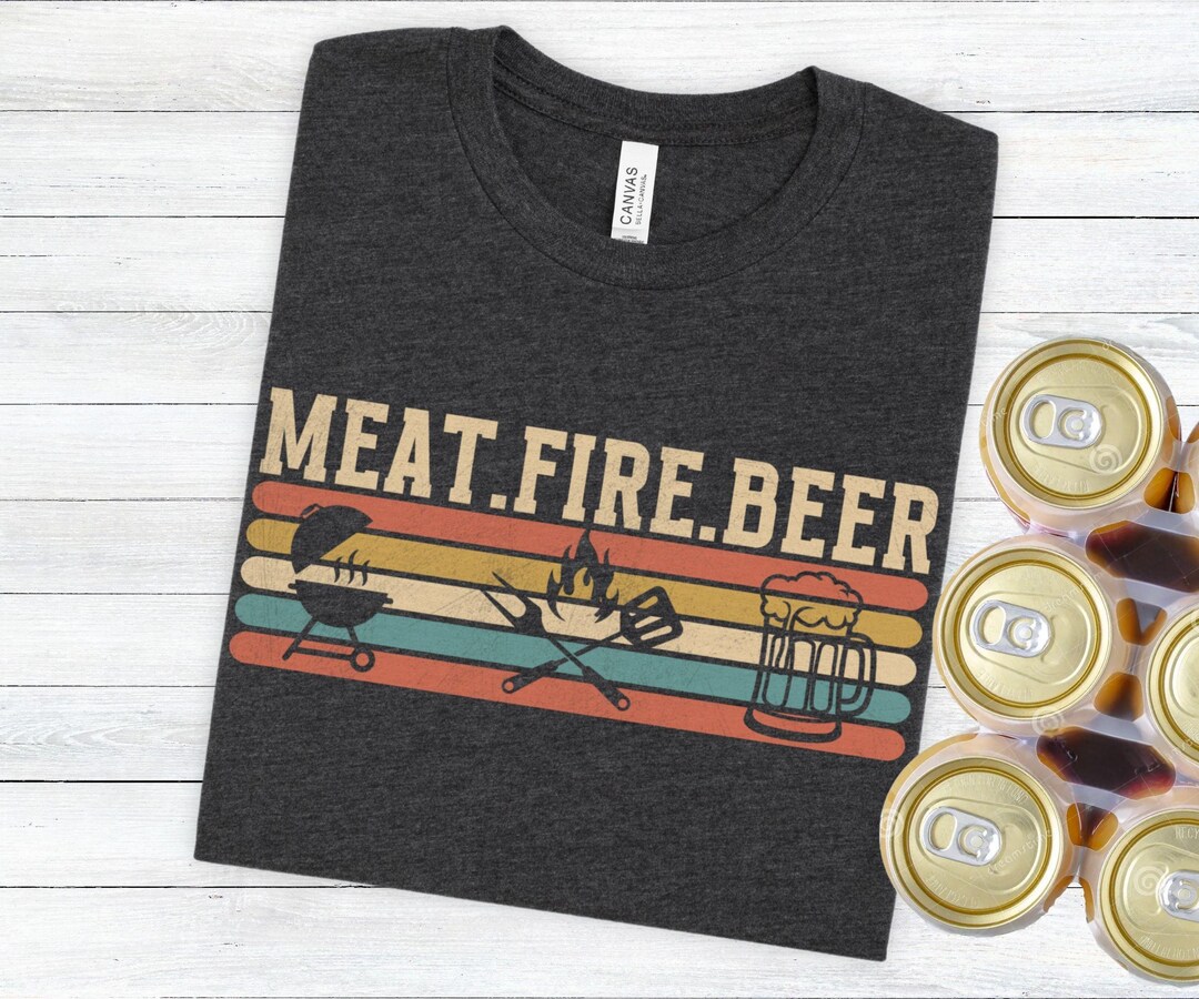 Meat Fire Beer Shirt, Father's Day Gift From Kids, Dad From Son or ...