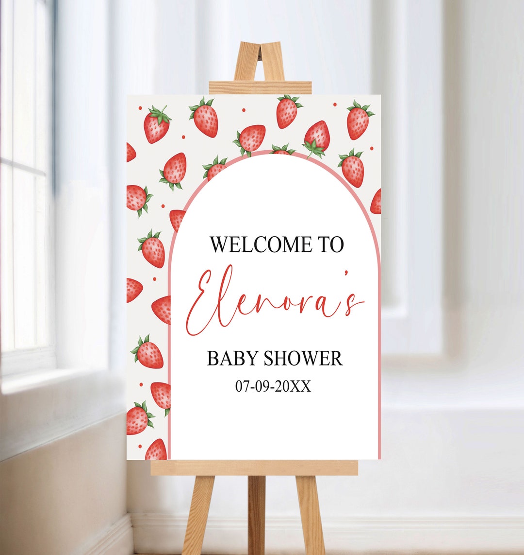 Editable Strawberry Baby Shower Welcome Sign, Berry Themed Poster ...