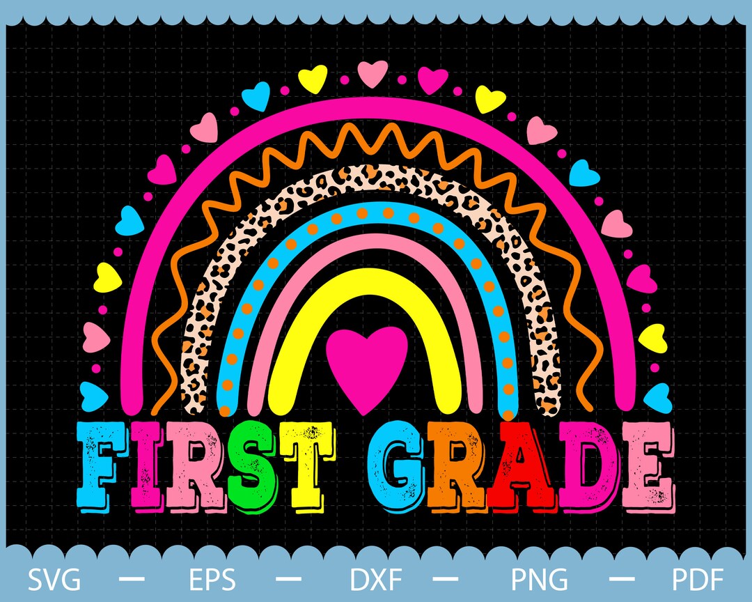 Back to School Rainbow First Grade Svg, Hello School Svg, First Day of ...