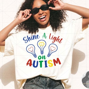 Shine A Light on Autism Svg, Autism Awareness, Autism Svg, Autism Light ...