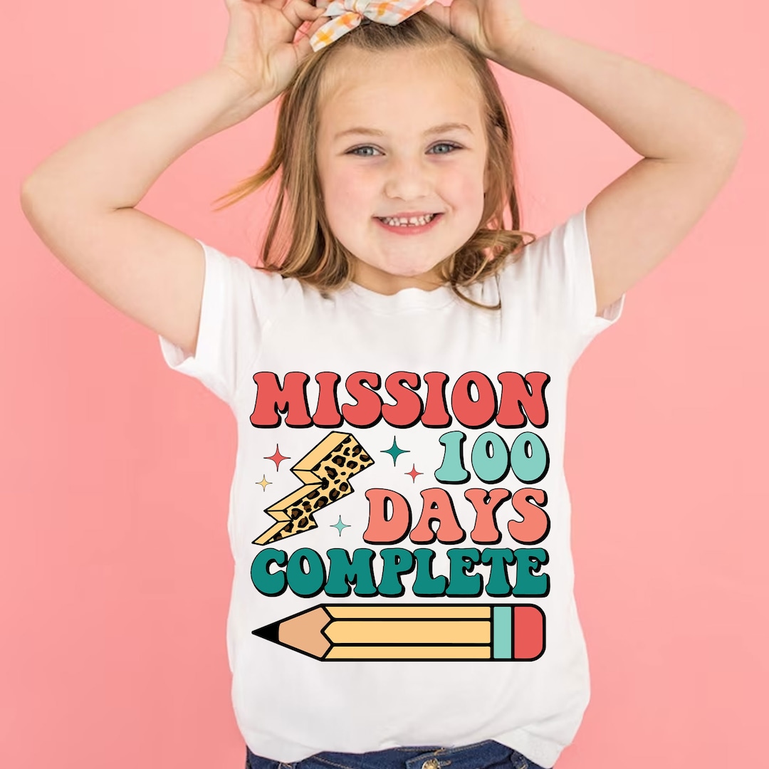 Mission 100 Days Complete Svg, 100 Days of School Svg, Teacher Svg ...