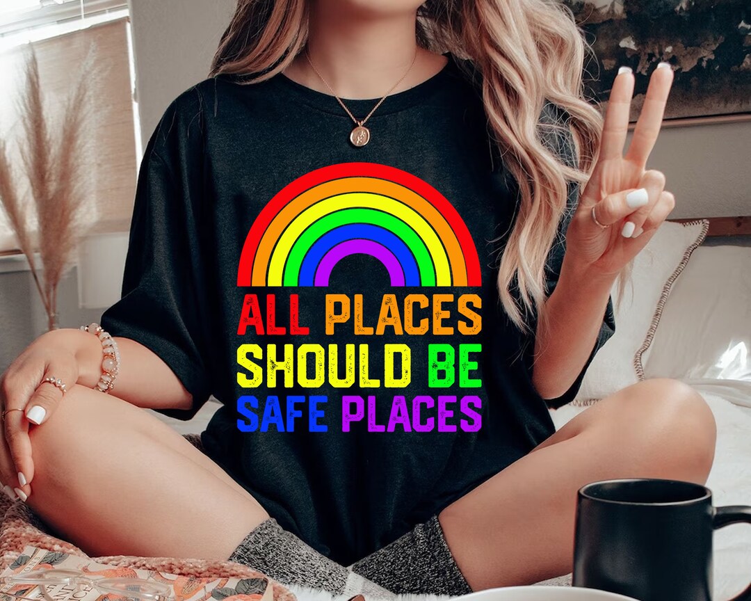 All Places Should Be Safe Spaces Svg, Rainbow LGBT Svg, Equality Svg ...