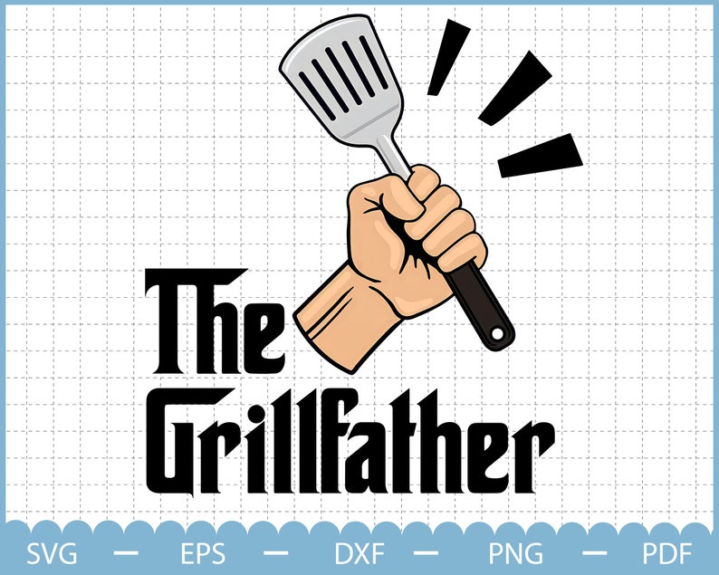 The Grillfather Png, Father's Day Png, Dad Png, the Grill Father Png ...