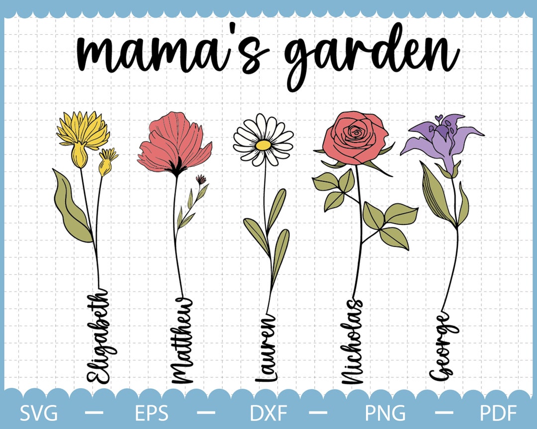 Personalized Mama's Garden SVG, Mother's Day Svg, Birth Month Flowers Clipart, Mama's Garden Svg ...