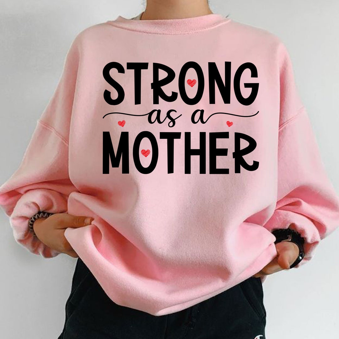 Strong as A Mother Svg, Mother Svg, Mothers Day Svg, Mom Svg, Mothers ...