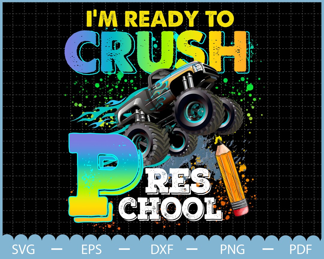 I'm Ready to Crush Preschool Png, Personalized Boys Back to School Png ...