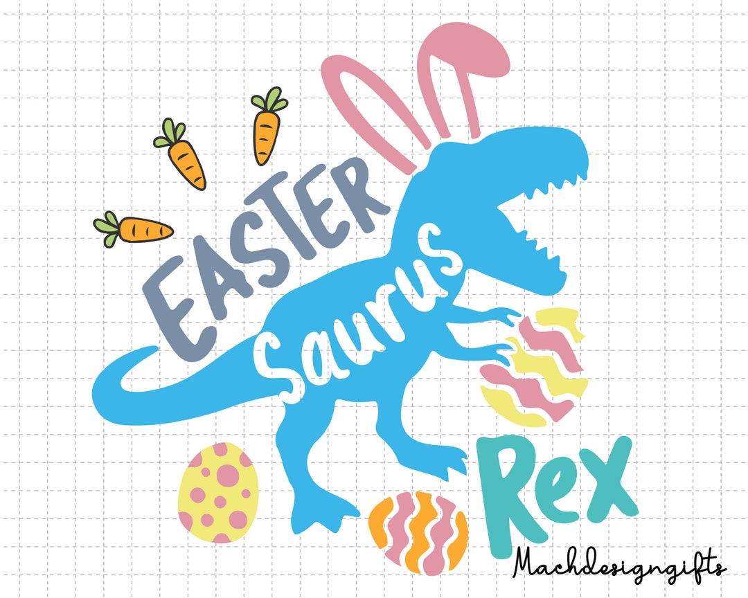 Easter Saurus Rex Svg, Dinosaur Svg, Easter Svg, Easter Day Svg, Easter ...