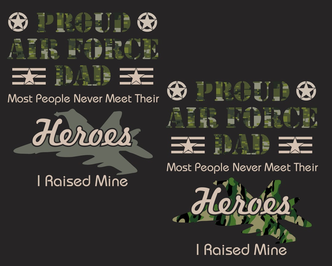 Proud Air Force Dad Svg, Airforce Svg, Military Svg, Army Svg ...