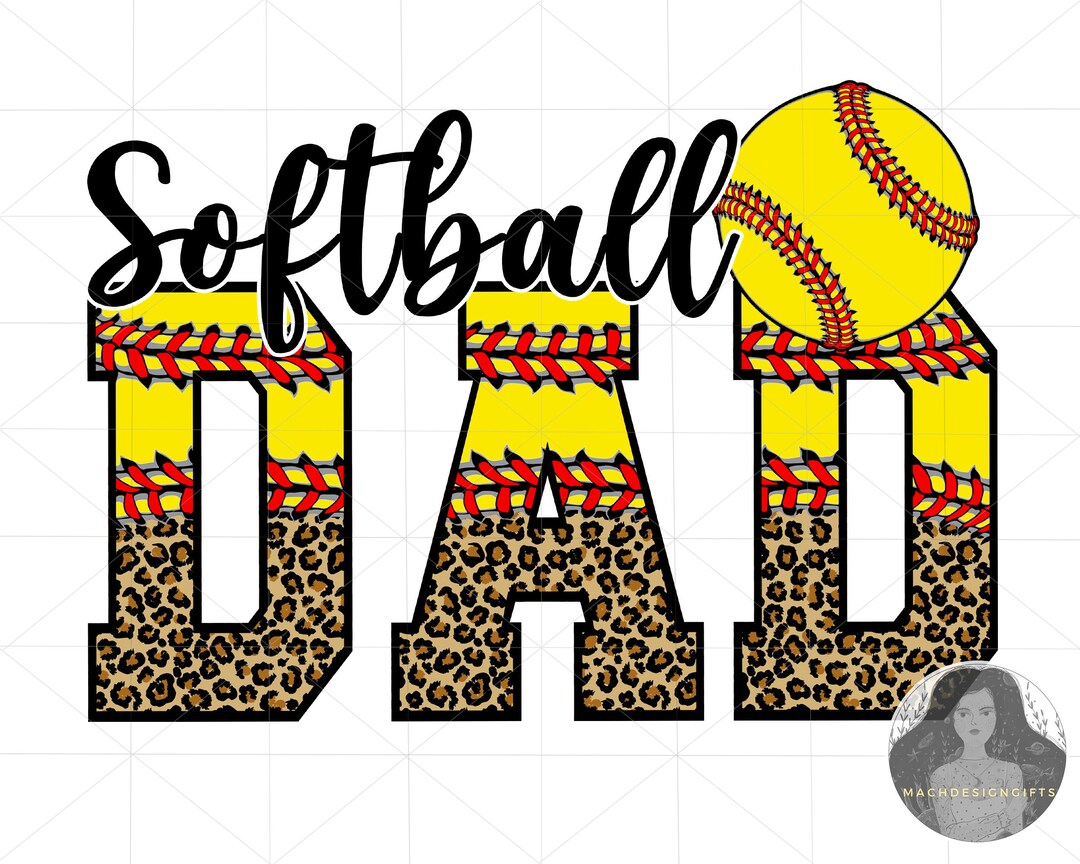 Softball Dad Png, Softball Png, Softball Dad, Softball Gifts, Gift for ...