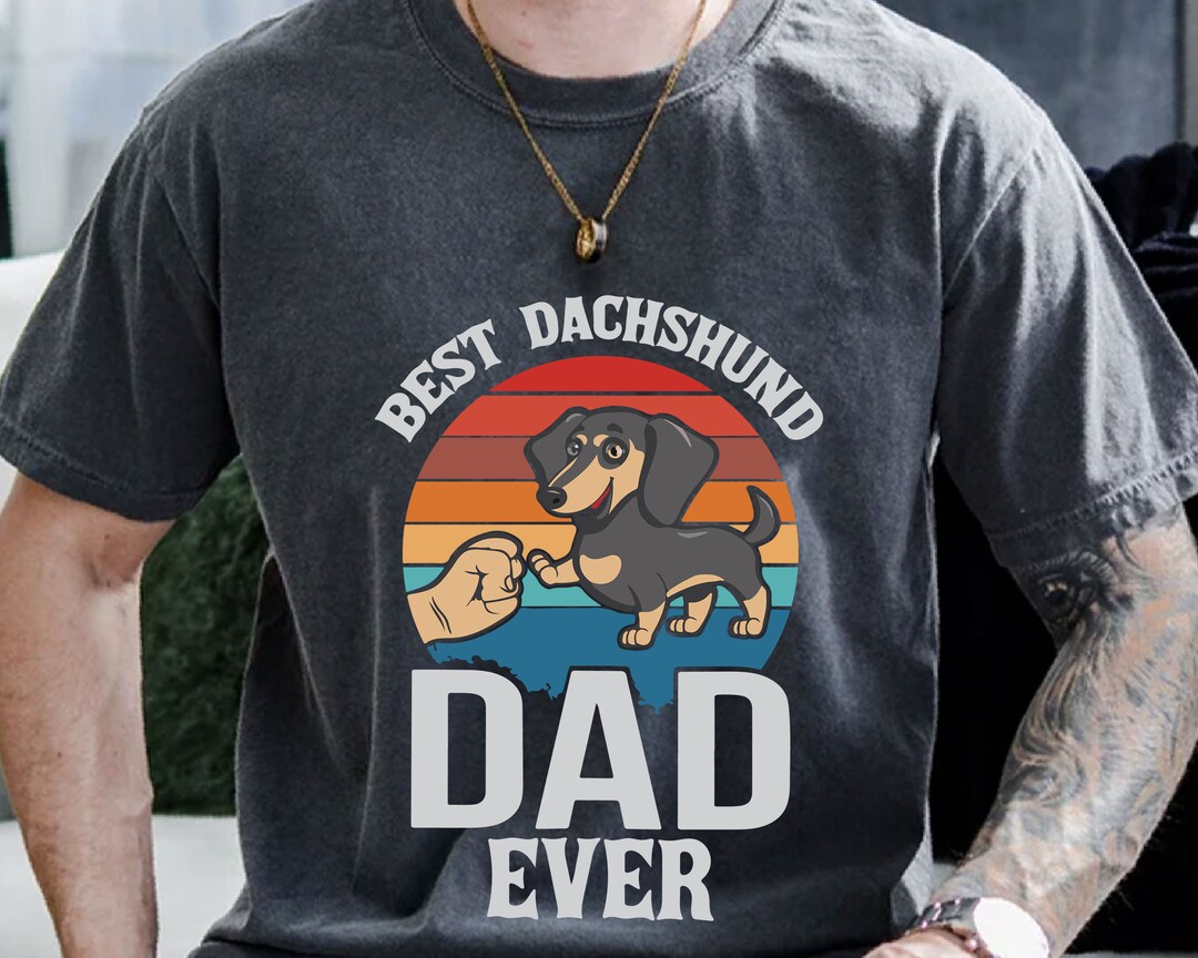 Best Dachshund Dad Ever Svg, Dachshund Dad Svg, Dog Lover Svg, Dog ...