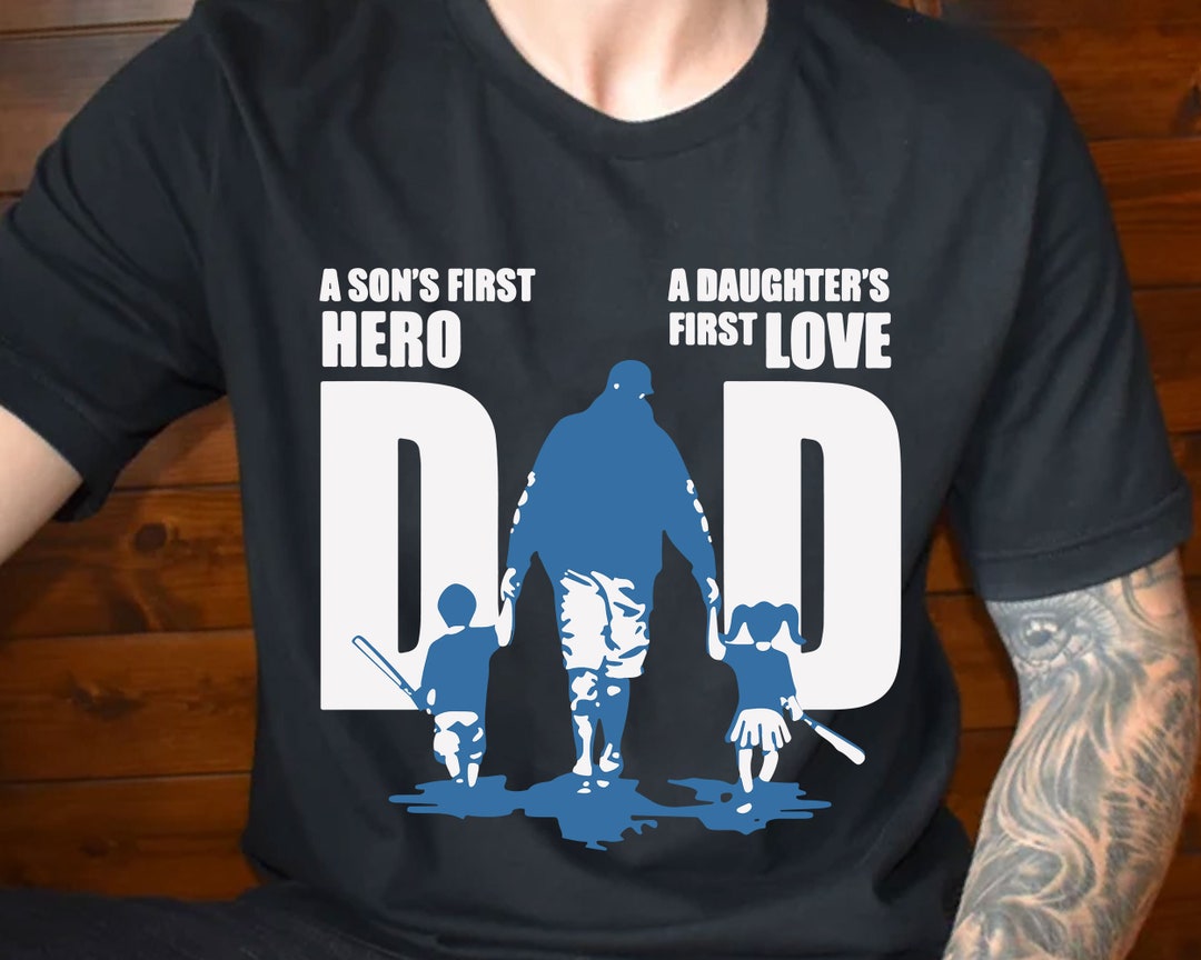 A Sons First Hero A Daughters First Love Svg, Father’s Day Svg, Dad Svg ...