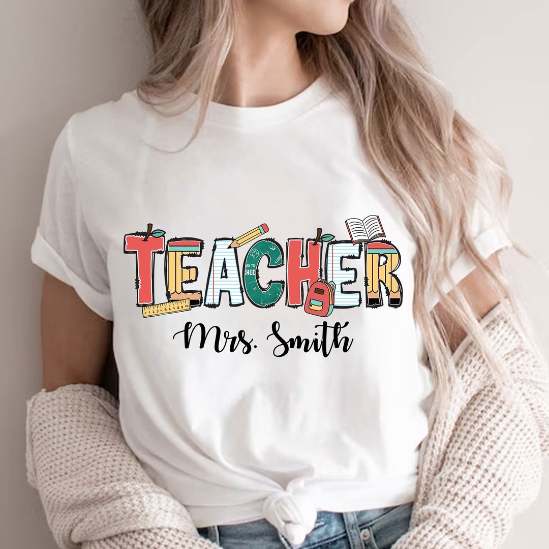 Custom Teacher Shirt Png, Custom Name Png, Custom Teacher Tee ...