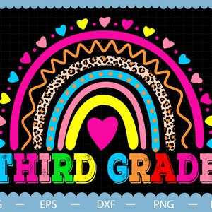 Back to School Rainbow Third Grade Svg, Hello School Svg, First Day of ...