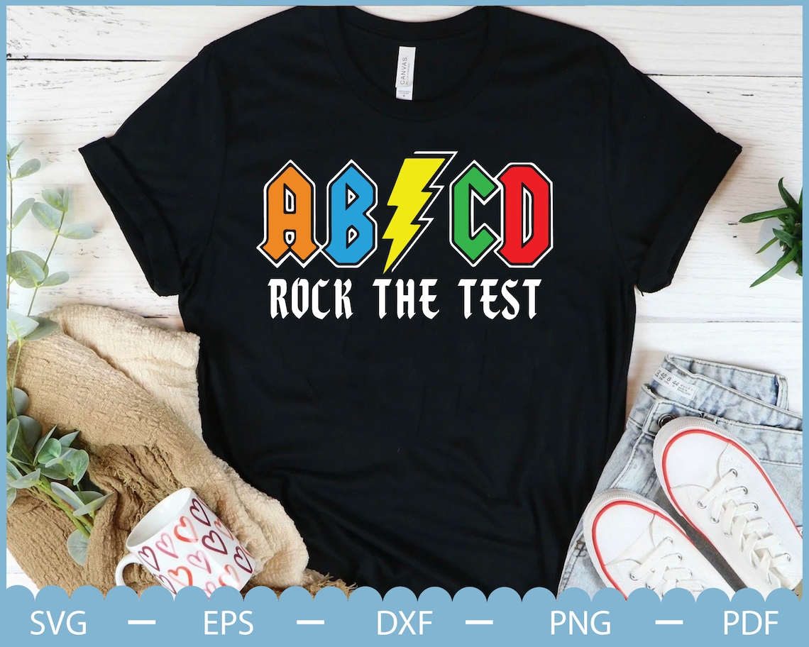 ABCD Rock the Test Svg, Abcd Teacher Svg, Test Day Svg, School Testing ...