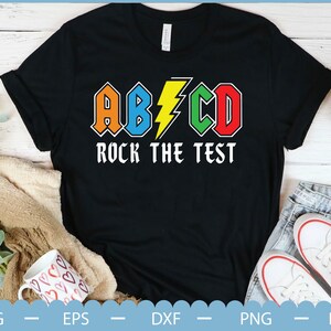 ABCD Rock the Test Svg, Abcd Teacher Svg, Test Day Svg, School Testing ...