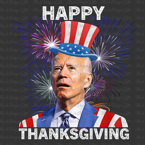 Funny Thanks Biden - Etsy