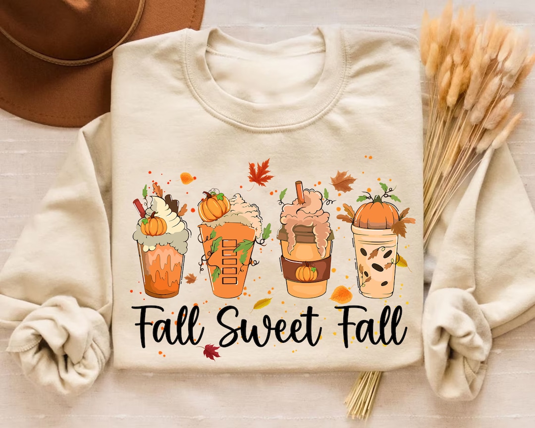 Fall Sweet Fall Png, Fall Coffee Png, Cute Fall Sweatshirt Design, Thanksgiving Png, Halloween ...