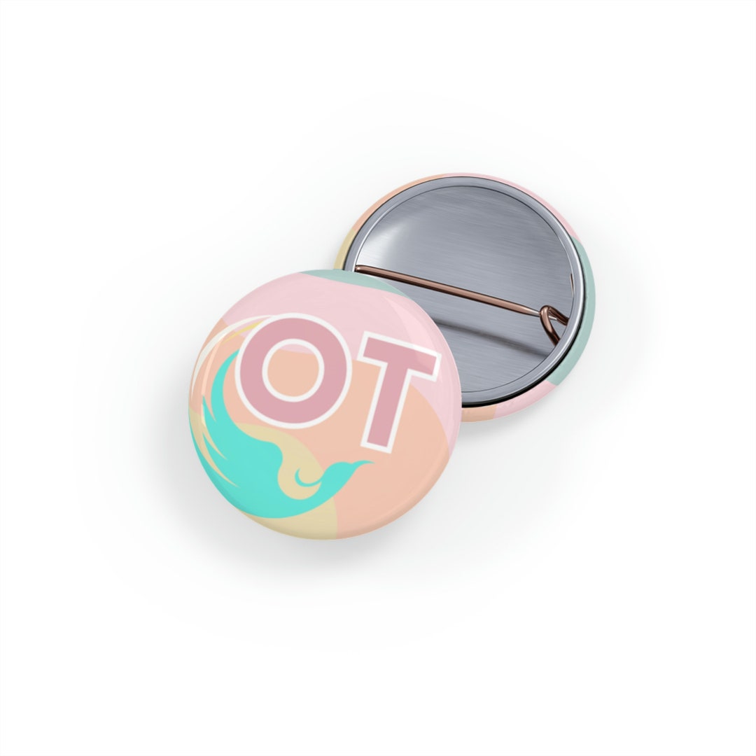 Artsy Button Pin for Occupational Therapists, OT. Therapy Pins and ...