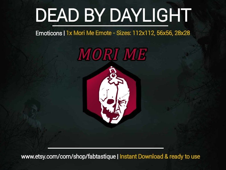 1x Mori Me Emote Twitch DBD Emotes for Twitch, Discord, Youtube Dead by ...