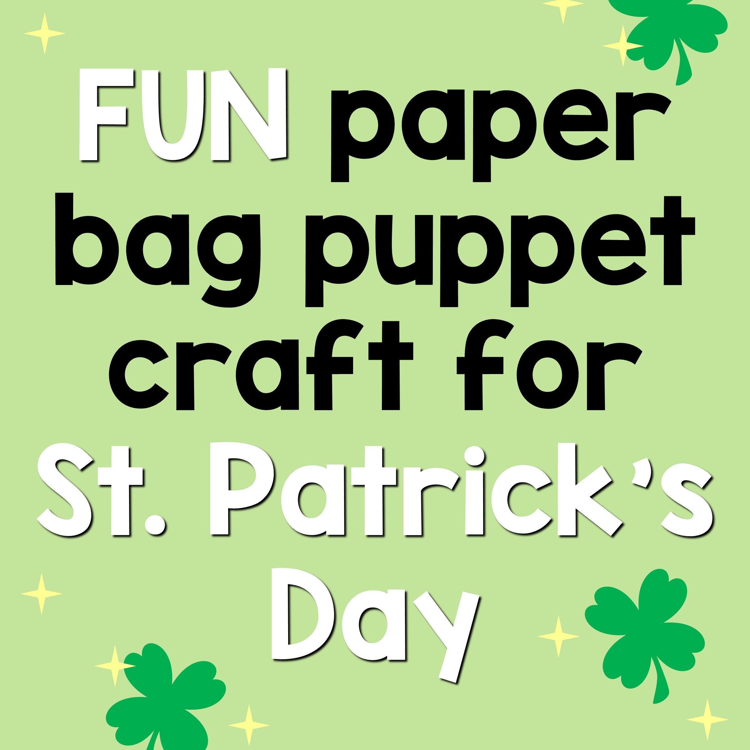 Leprechaun Paper Bag Puppet Kids St. Patrick's Day Craft Activity for ...
