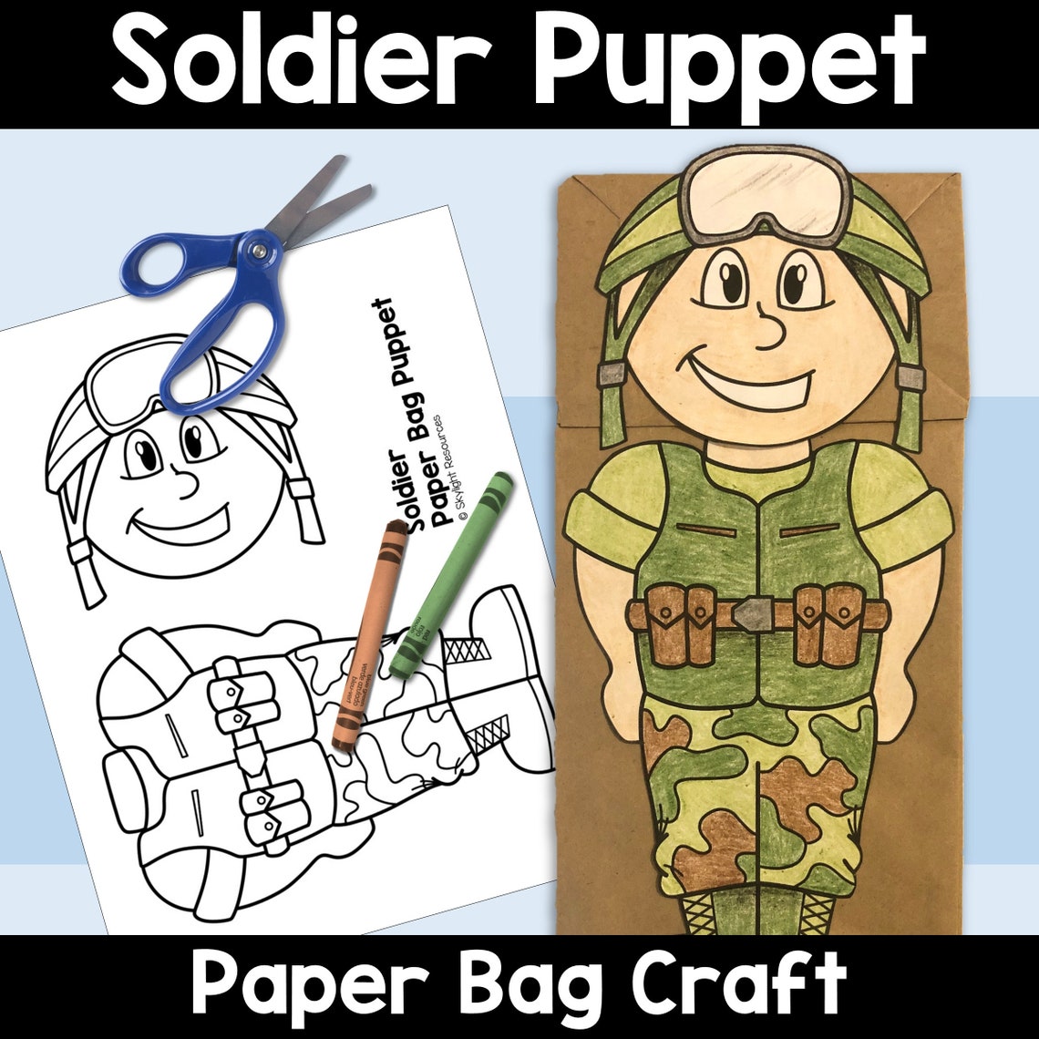 Soldier Paper Bag Puppet | Patriotic or Community Helper Craft Activity ...