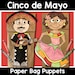 Cinco De Mayo Paper Bag Puppets | Mexico Holiday Craft Activity for ...