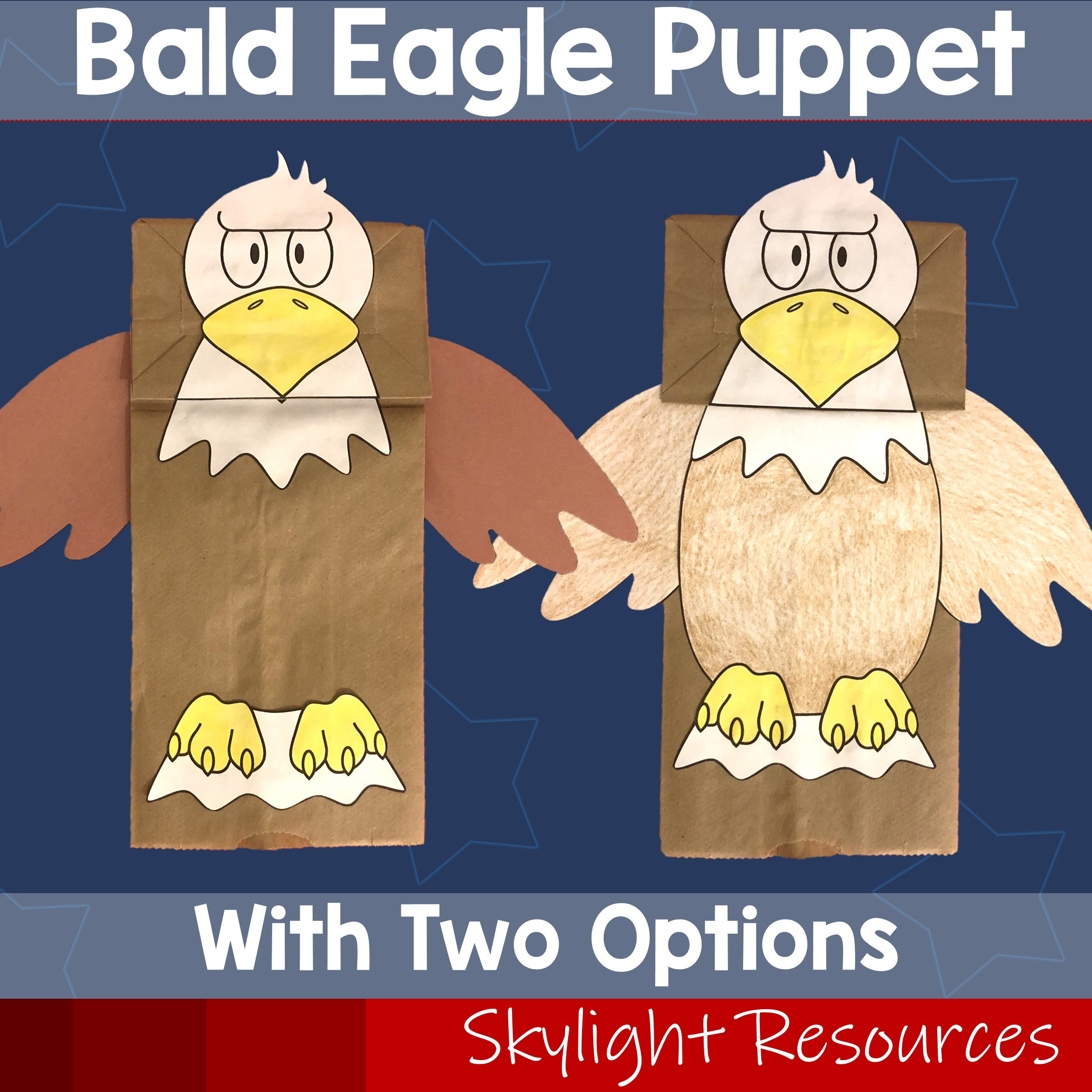 Bald Eagle Paper Bag Puppet Craft for Patriotic Holidays | Great for ...